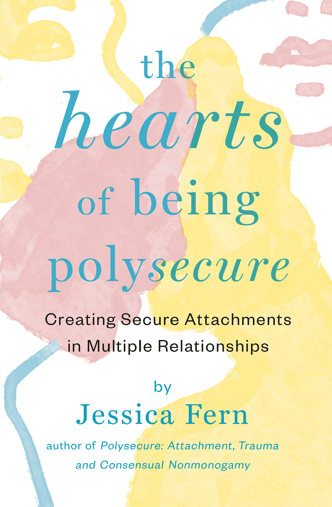 The HEARTS of Being Polysecure | Thornapple Press